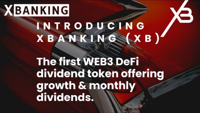 Introducing XBanking: Revolutionizing DeFi with the First Web3 Dividend Token Offering Growth ...