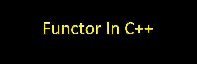 C++ STL — Functors: One Shot. Unlocking the Power of C++ STL… | by ...