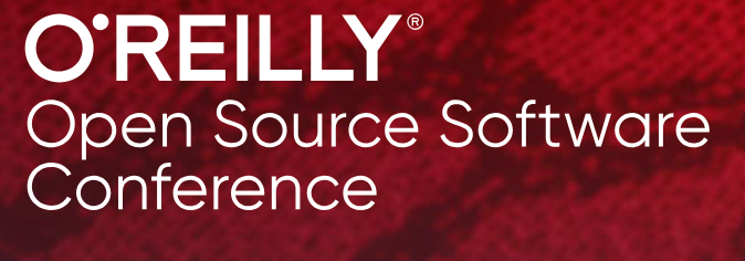 Level up your skills at O’Reilly’s Open Source Software Conference 2019 ...