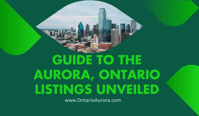 Guide to the Aurora, Ontario Listings - Ontarioaurora Com - Medium