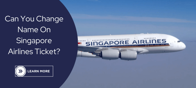How to change name on Singapore airlines ticket? | by Paul Latham | Jun ...