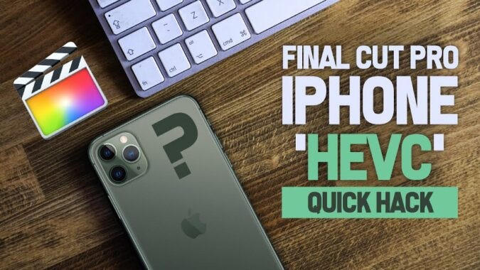 Import iPhone HEVC Files to Final Cut Pro X | by chris-dou | May, 2024 | Medium