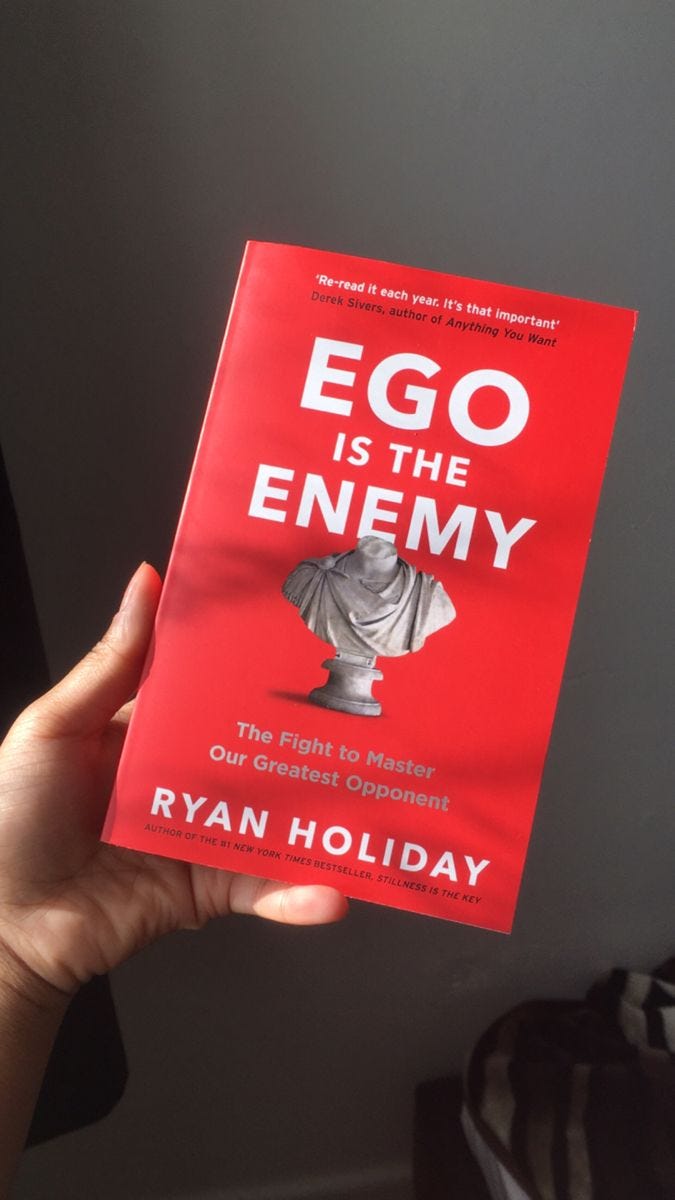 “Ego Is Your Enemy” Power of This Sentence In Business World | by ...