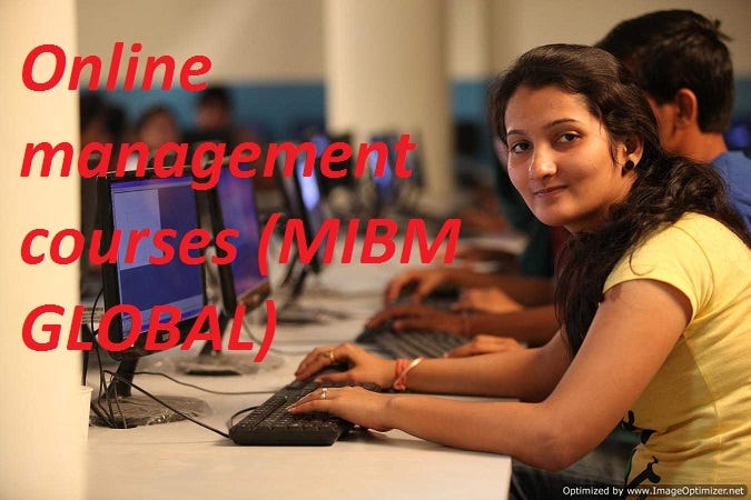 Online management courses. The developing capability in the… | by MIBM ...