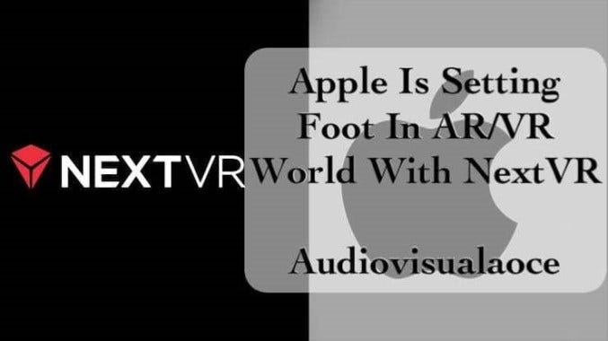 Apple Is Setting Foot in AR/VR World with NextVR | by Jie Liang Chua | Mac O’Clock | Medium