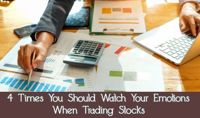 4 Times You Should Watch Your Emotions When Trading Stocks | by Pro RSI ...