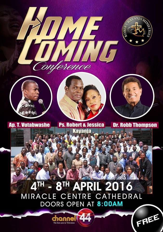 HOME COMING CONFERENCE. Pastor Robert Kayanja of Miracle center… | by ...