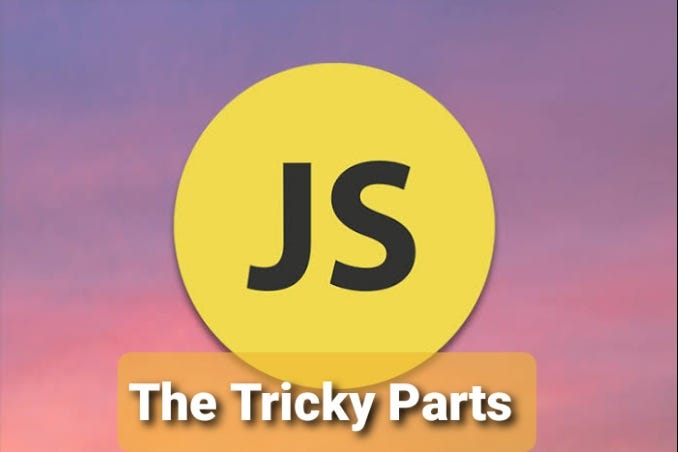 JavaScript The Tricky Parts🙄: Part-2 | by Samayun Miah Chowdhury | Medium