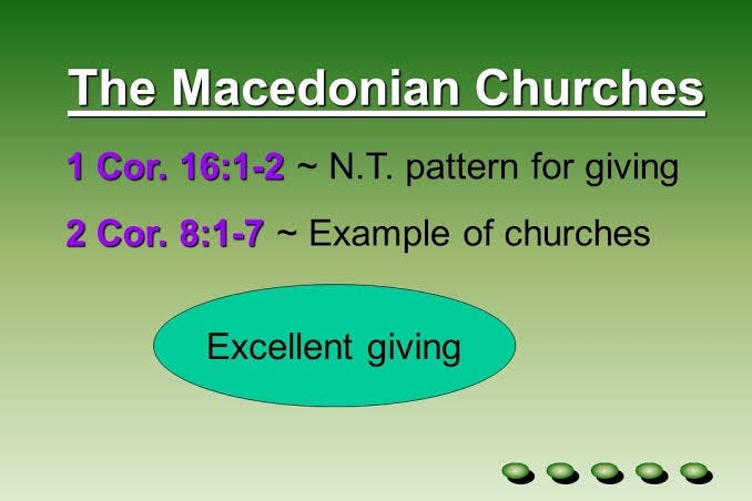 TOPIC: Giving the Macedonian Way- II Corinthians‬ ‭8‬:‭1‬-‭5‬ ‭NKJV ...