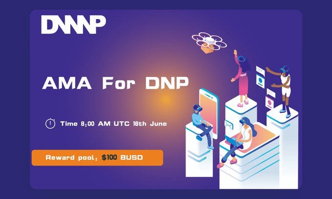 We are pleased to announce our first AMA - DNP official - Medium