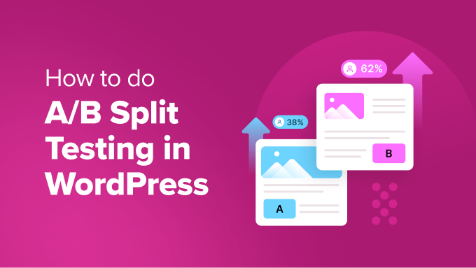 How to Do A/B Split Testing in WordPress (Step by Step) | by Akffh02 ...