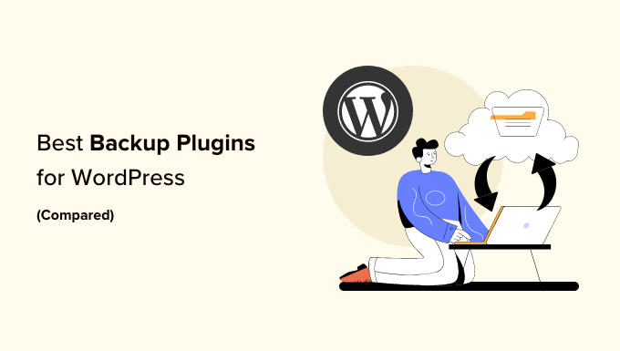 7 Best WordPress Backup Plugins Compared (Pros and Cons) | by ...
