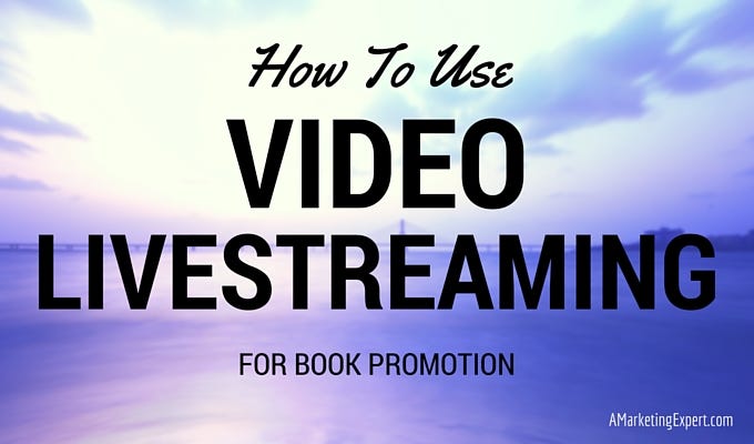 How to Use Video Livestreaming for Book Promotion — Part 1 | by Penny ...