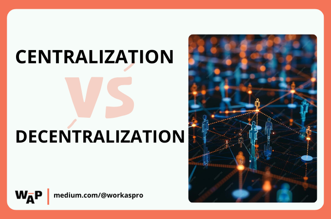 Decentralization vs. Centralization: Which Freelancing Model Is Better ...