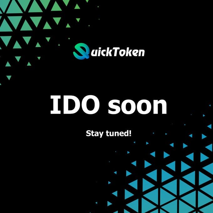 IDO Quicktoken soon - Quicktoken - Medium