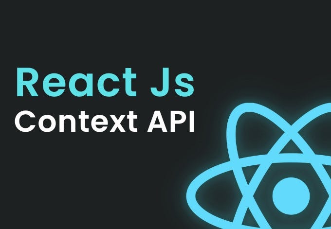 React — Context Api Merhabalar 😊 Umarım Haftanız Keyifli By Okyanusaydgn Medium