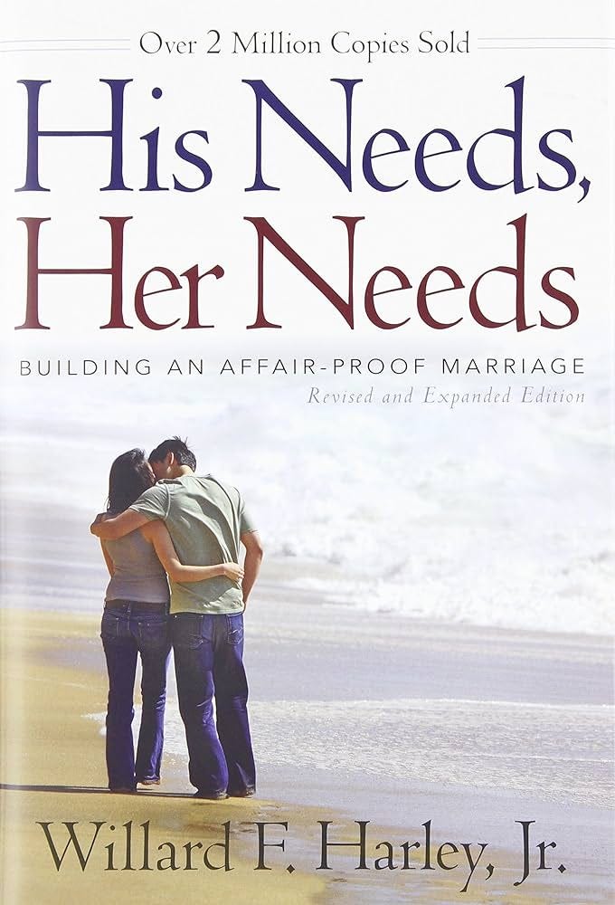 His Needs, Her Needs - Ashish Sen - Medium