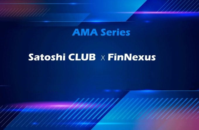FinNexus x SatoshiClub AMA from May 8th | by Irina K. | Satoshi Club ...