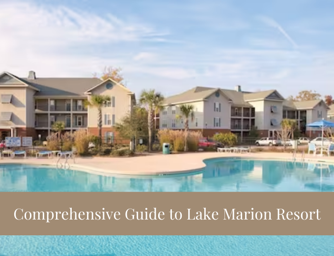 The Ultimate Getaway: A Comprehensive Guide to Lake Marion Resort | by ...