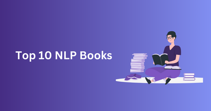 Top 10 NLP Books. Neuro-Linguistic Programming (NLP), a… | by The ...