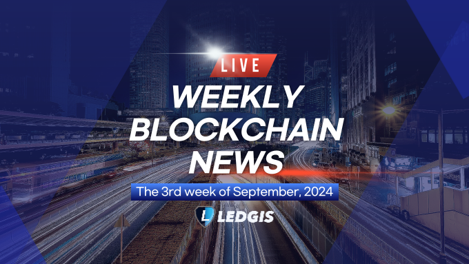[Weekly Blockchain] Major Blockchain News in the 3rd Week of September ...