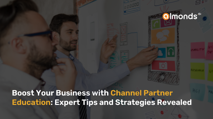 Boost Your Business with Channel Partner Education: Expert Tips and ...