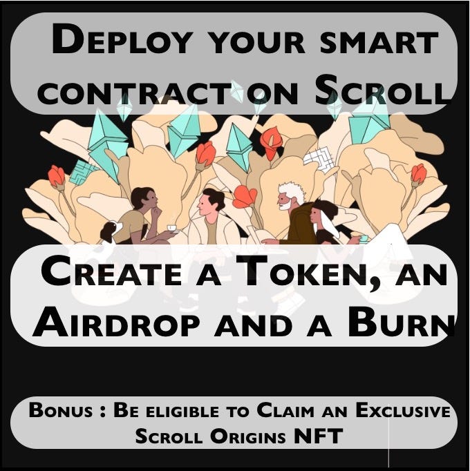 Deploy a Smart Contract on Scroll: Create a Token, an Airdrop and a Burn | by Train To Crypto ...