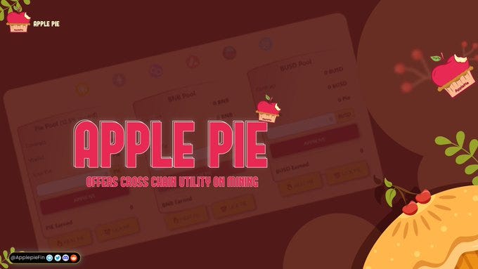 Unlocking Financial Independence: A Deep Dive into the Apple Pie BSC ...