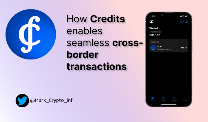 How Credits enables seamless cross-border transactions | by Mark | May ...