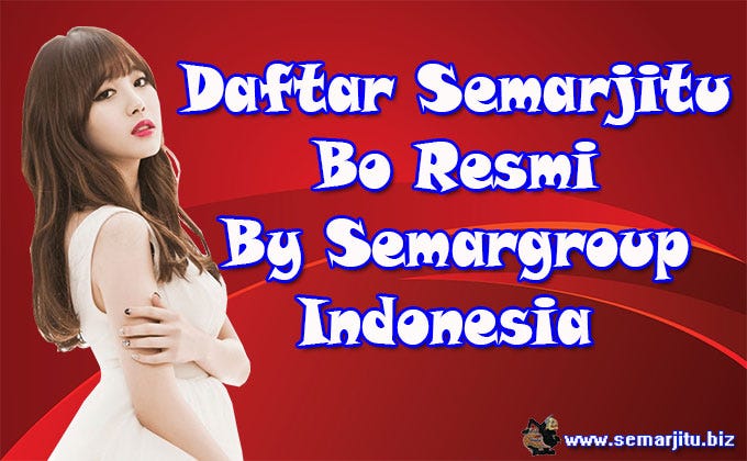 Daftar Semarjitu Bo Resmi By Semargroup Indonesia - Daftar Semarjitu - Medium
