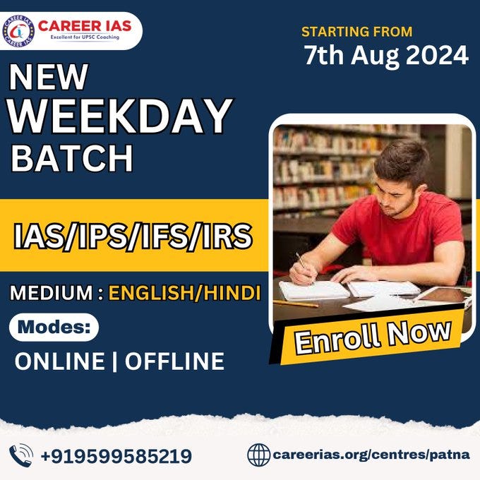 Best IAS Coaching in Patna, Bihar— Career IAS | by CAREER IAS | Aug, 2024 | Medium