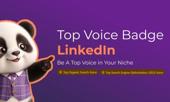 How To Get LinkedIn Top Voice Badge | by Huzaifa Shoukat | ILLUMINATION ...