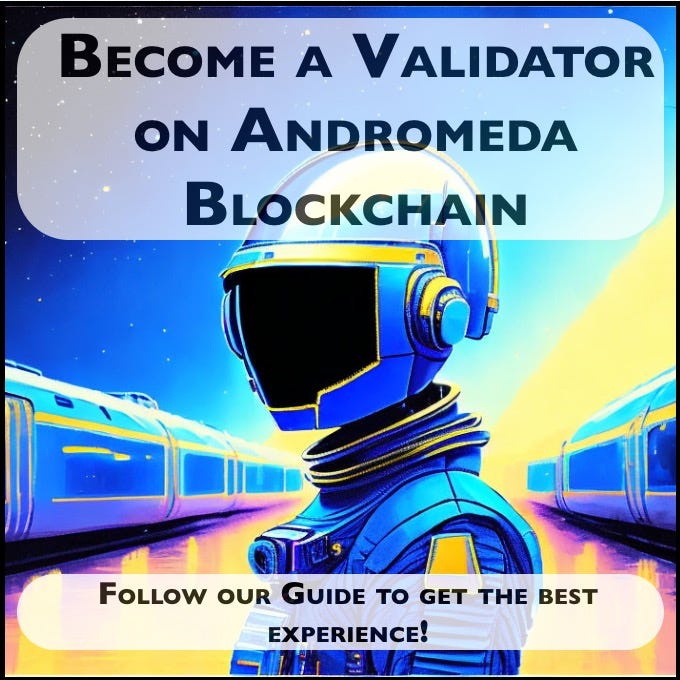 Run An Active Validator Node on Andromeda Blockchain (Part I) | by Train To Crypto | Medium