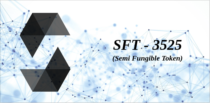 Simple Implementation of SFT — ERC 3525 | by Tushar Bansal | Medium