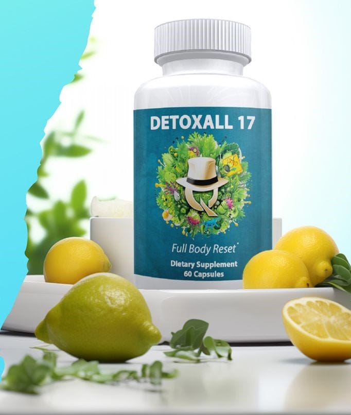 Discover the Secret to a Radiant you with Detoxall 17-Your Ultimate ...