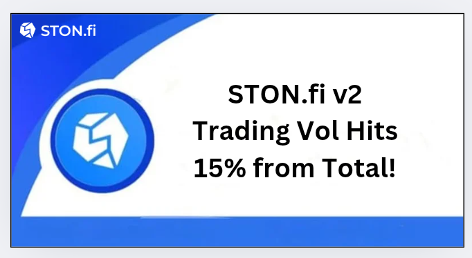 STON.fi v2 Trading Vol Hits 15% from Total! | by Comfort Bassey | Feb ...
