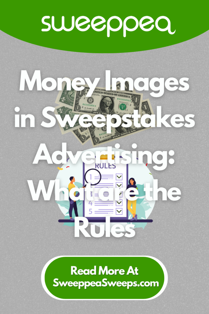 Money Images in Sweepstakes Advertising: What are the Rules? | by ...