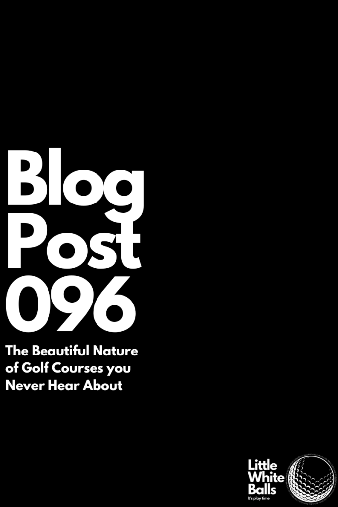 The Beautiful Nature of Courses You Never Hear About | by Dan Lunn, PGA ...