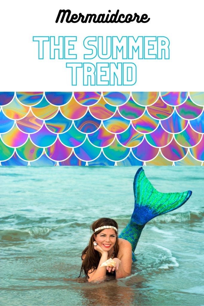 How To Style The Summer Fashion Trend: Mermaidcore | by Kat Marie | Medium