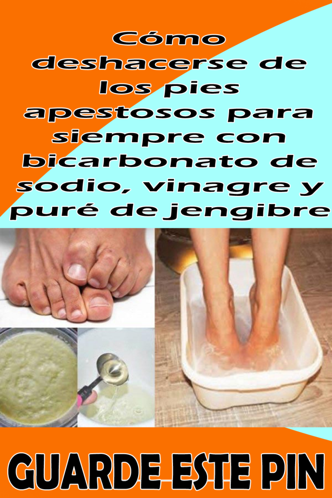 Cómo deshacerse de los pies apestosos para siempre con bicarbonato de ...
