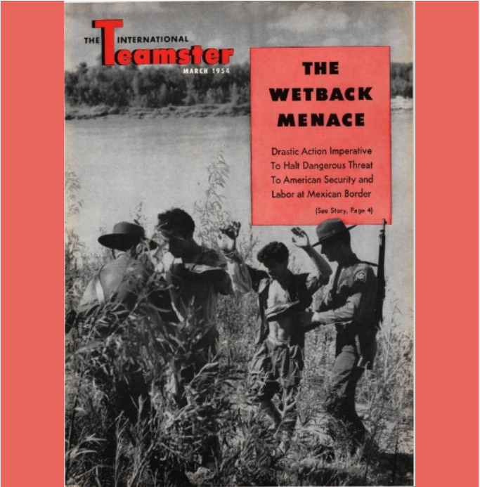 The Teamsters and “Operation Wetback” | by Joe Allen | Medium