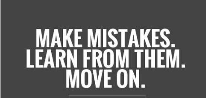 Learn from mistake,.,. We all make mistakes in our life. You… | by ...