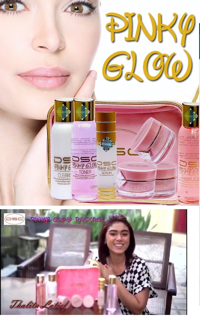 DSC PINKY GLOW. Paket perawatan wajah komplit dari DSC… | by kosmetik dsc | Medium