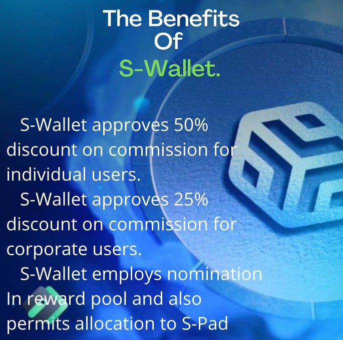 Benefits of S-Wallet - KingsleyAnie | Stakewolle - Medium