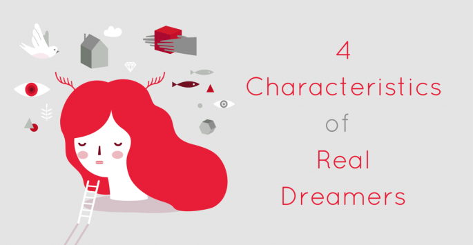 4 Characteristics of Real Dreamers | by Infusionsoft | Medium
