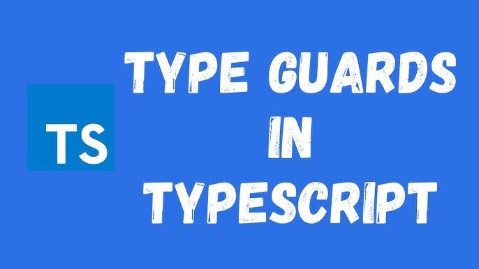 Exploring Type Guards in TypeScript? Discussing Various Types of Type ... Exploring Type Guards in TypeScript? Discussing Various Types of Type ...