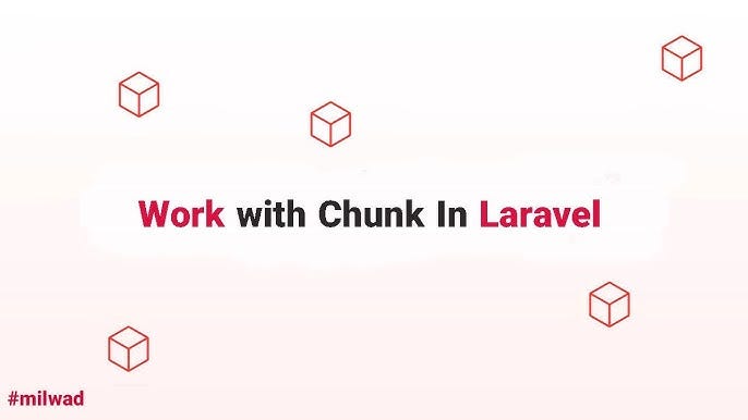 Efficiently Handling Large Data Sets with chunk() in Laravel | by Ragavan kulachchelvam | Jun ...