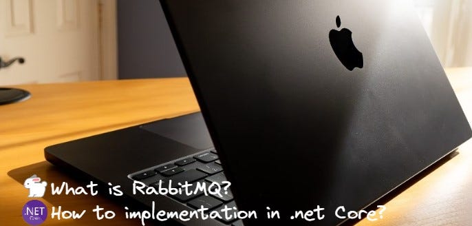Rabbitmq Implementation In Net Core 7 C By Şafak AkÇa Devopsdev