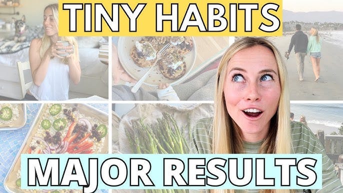 20 Tiny Habits That Will Transform Your Life — Without Breaking a Sweat ...