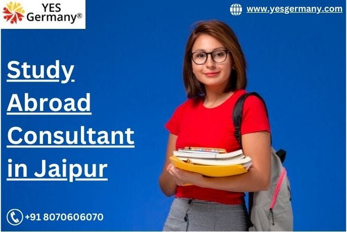 Study Abroad Consultant in Jaipur: Overseas Education Consultant | by narwatharsh152 | Jul, 2024 ...